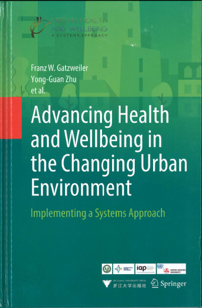 Advancing Health and Wellbeing in the Changing Urban Environment